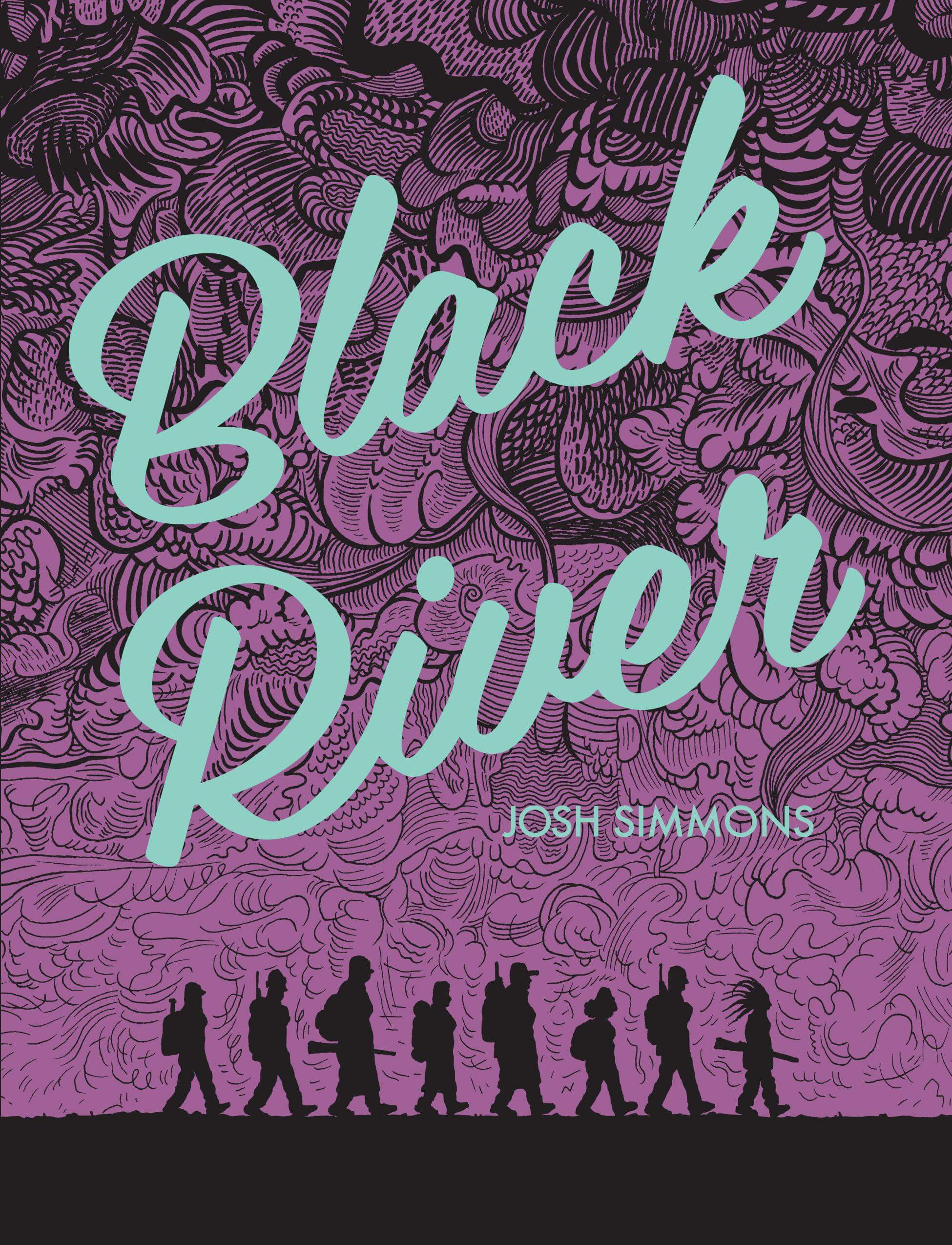BLACK RIVER (Josh Simmons - Fantagraphics) - Dentro del Monolito